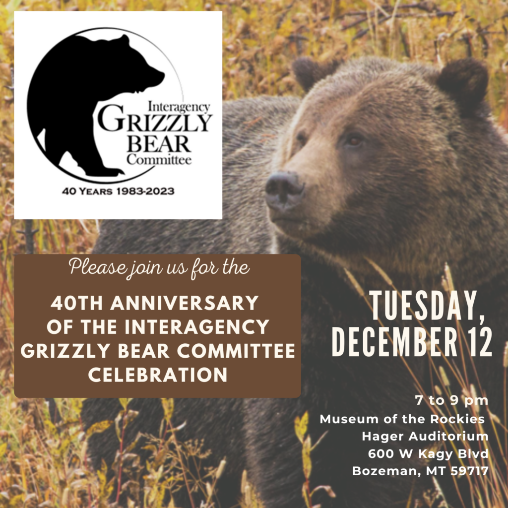 IGBC to Mark 40th Anniversary - Interagency Grizzly Bear Committee